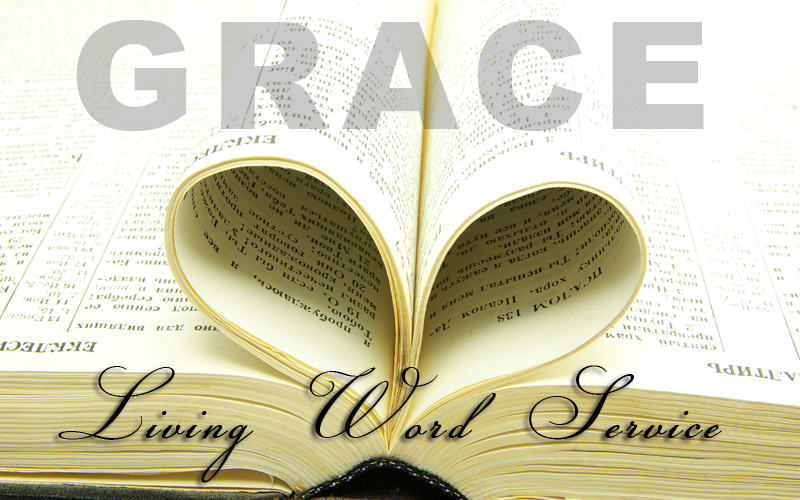 Living Word Service: GRACE | RIVER Christian Church